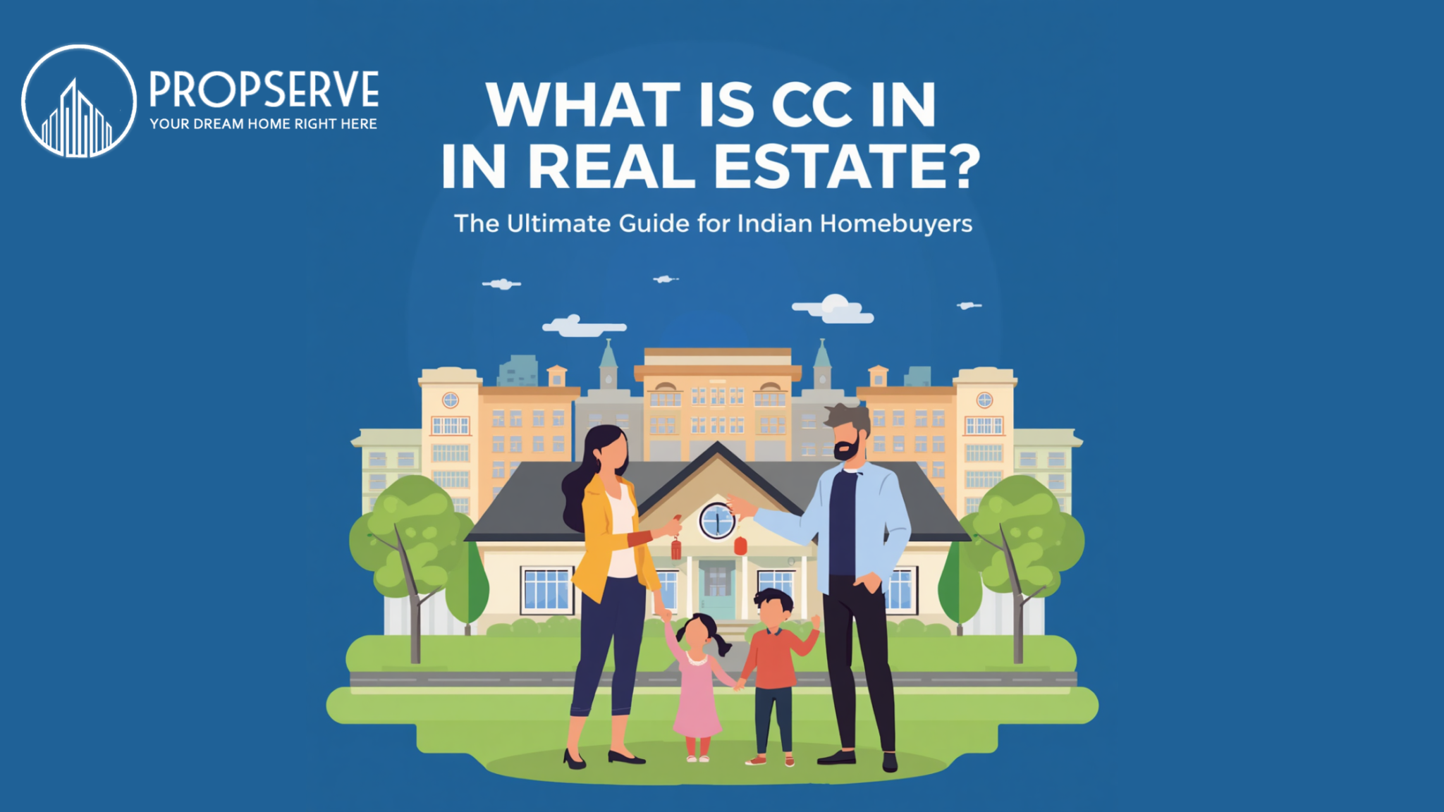 What Is CC In Real Estate? The Ultimate Guide For Indian Homebuyers ...